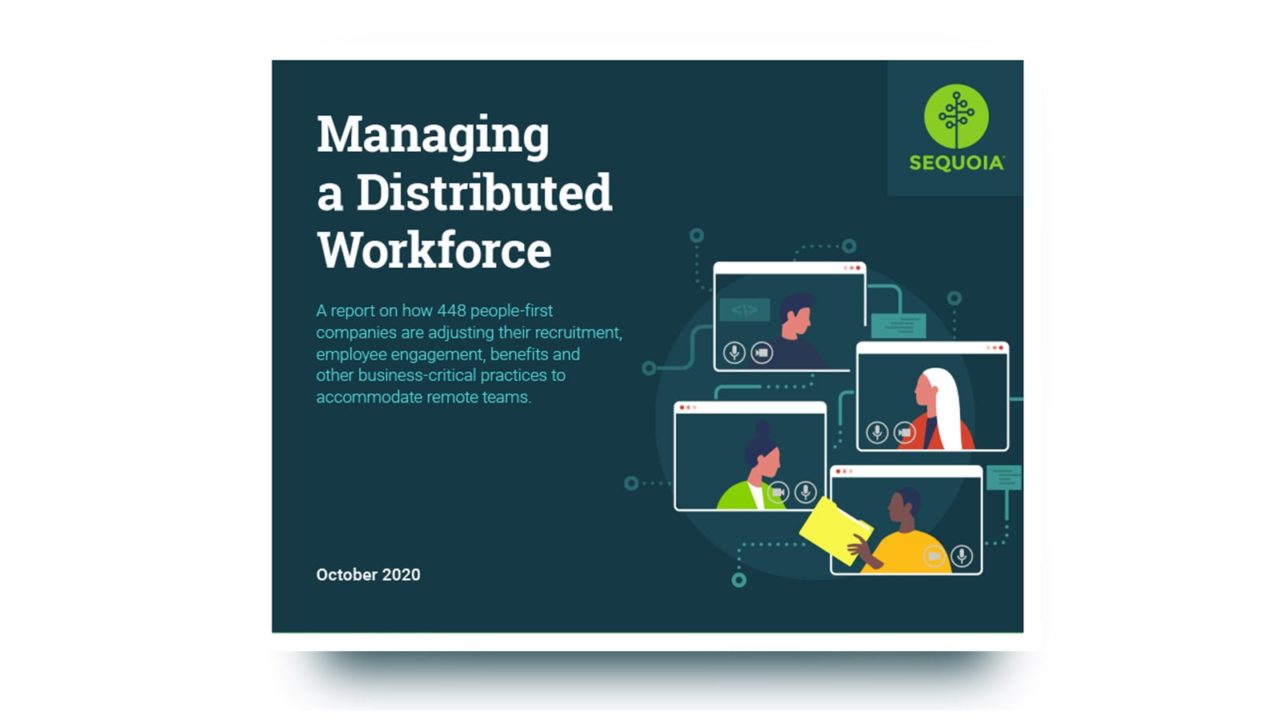 Managing a Distributed Workforce – Sequoia
